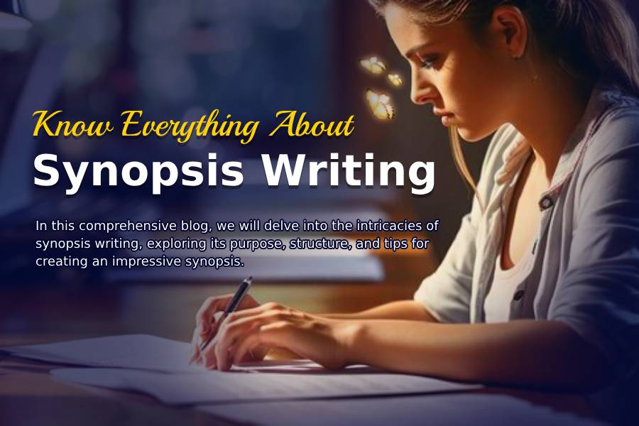 Everything About Synopsis Writing: Tips, Structure, Purpose – Aimlay ...