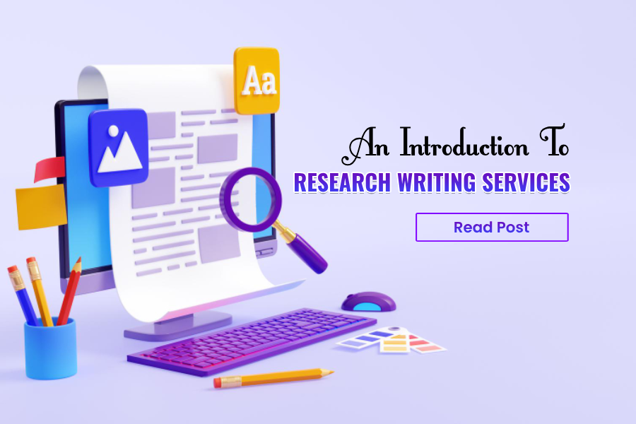 An Introduction to Research Writing Services – Aimlay Writing